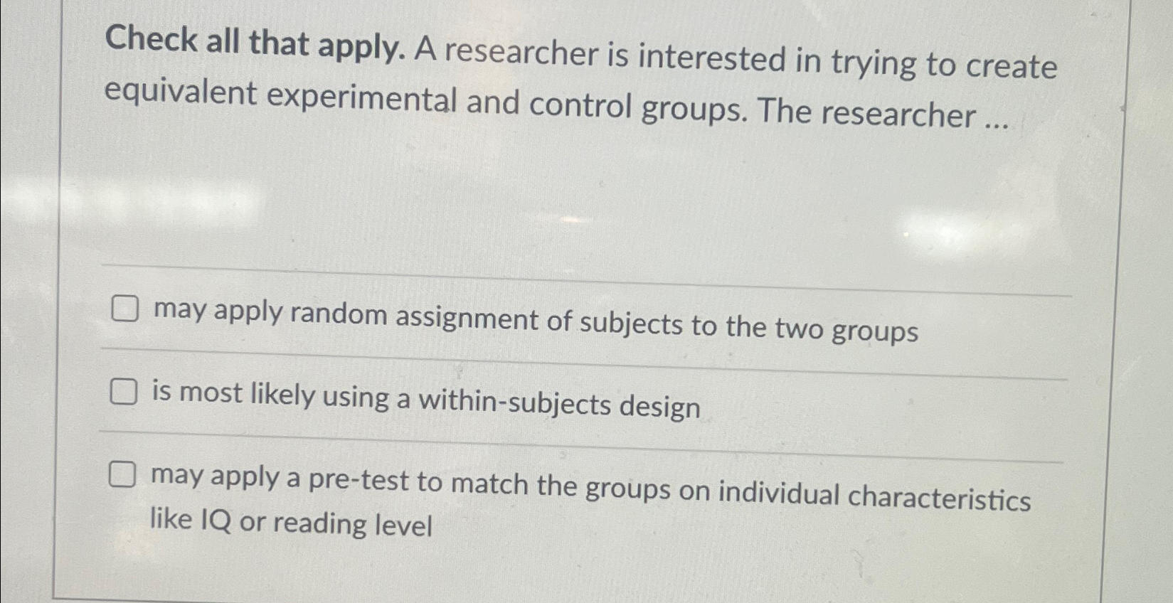 Solved Check all that apply. A researcher is interested in | Chegg.com