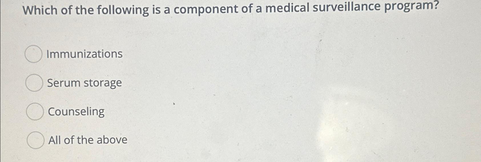 Solved Which of the following is a component of a medical | Chegg.com