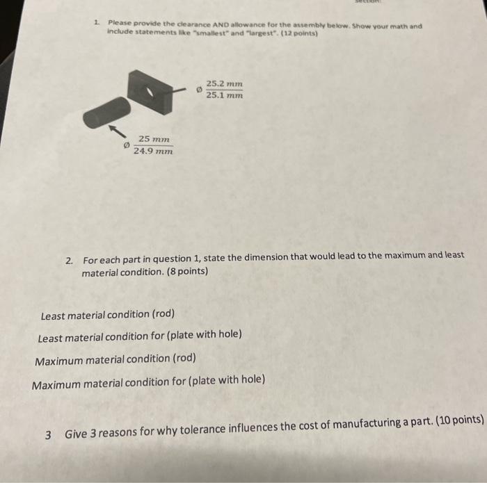 Solved 1. Please provide the clearance AND allowance for the | Chegg.com