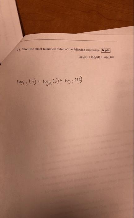 Solved 14. Find the exact numerical value of the following | Chegg.com