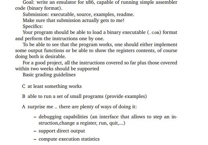 Solved Goal: write an emulator for x86, capable of running | Chegg.com