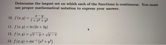Solved Determine the largest set on which each of the | Chegg.com