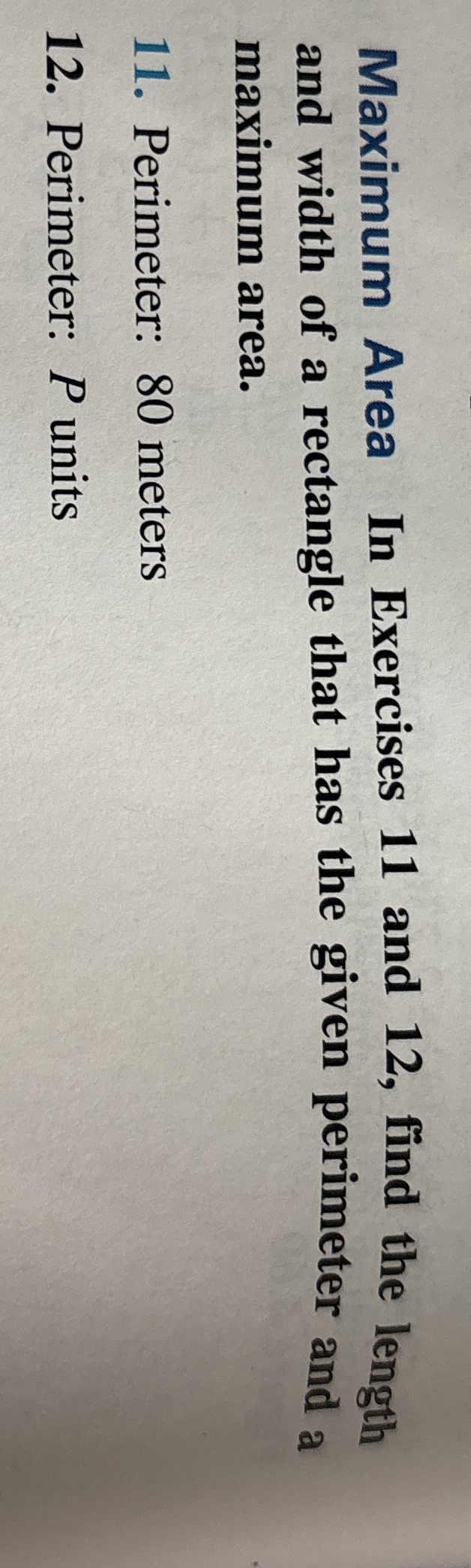 Solved Maximum Area In Exercises 11 ﻿and 12, ﻿find the | Chegg.com