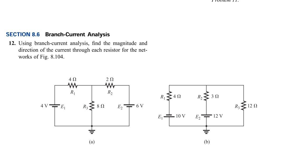 Solved SECTION 8.6 Branch-Current Analysis 12. Using | Chegg.com