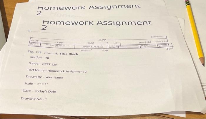 Homework Assignment 2 Use your drafting tools to | Chegg.com