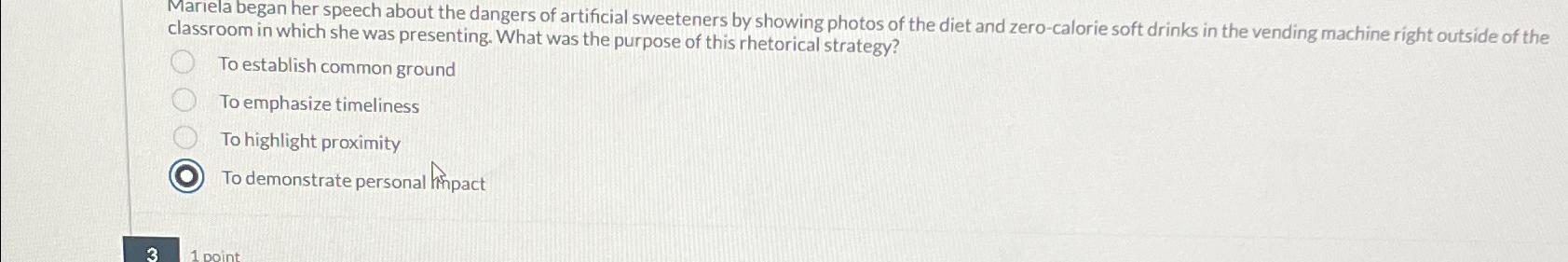 Solved Mariela began her speech about the dangers of | Chegg.com