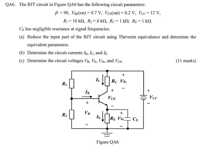 Solved QA6. The BJT circuit in Figure QA6 has the following | Chegg.com