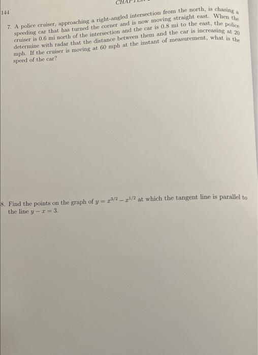 Solved 144 7. A police cruiser, approaching a right-angled | Chegg.com