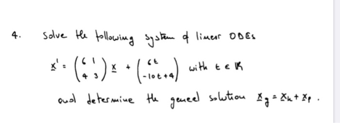 Solved Solve the system of linear ODE's and determine the | Chegg.com