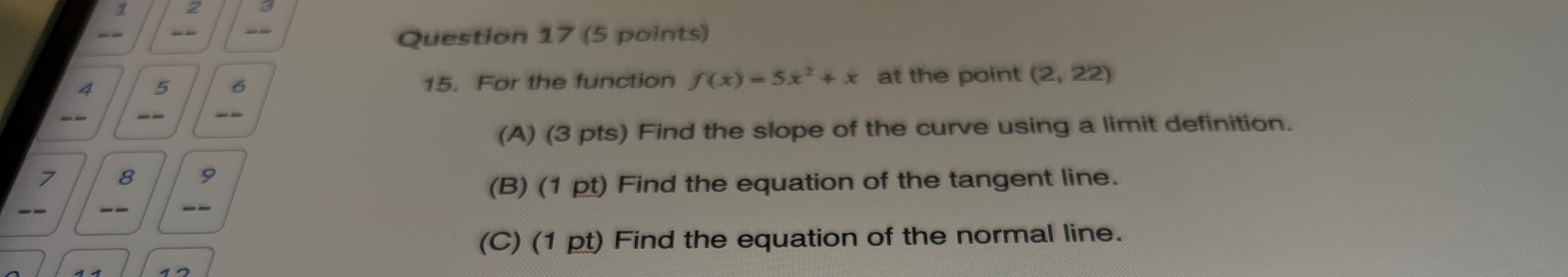 Solved Question 17 (5 ﻿points)For the function f(x)=5x2+x | Chegg.com