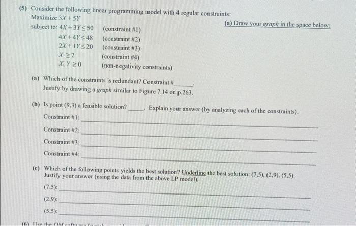 Solved (5) Consider the following linear programming model | Chegg.com