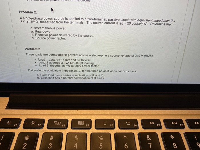 Solved Problem 2. A single-phase power source is applied to | Chegg.com