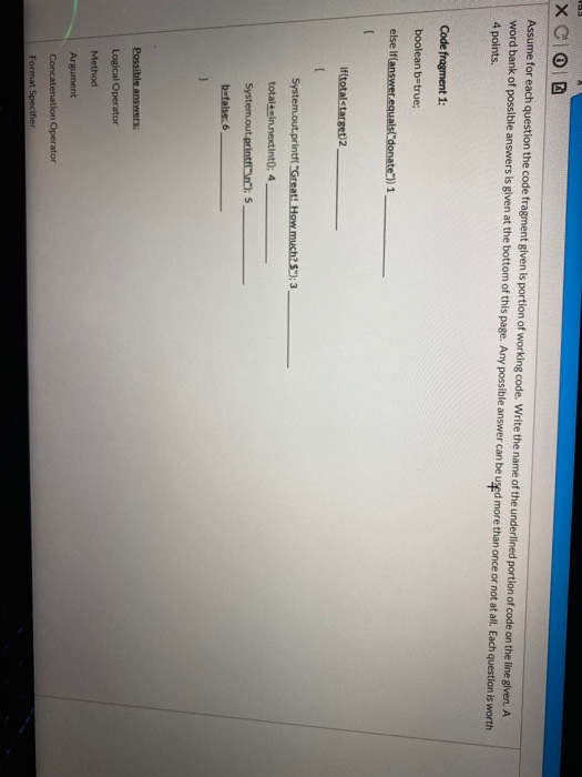 Solved Х Assume for each question the code fragment given is | Chegg.com