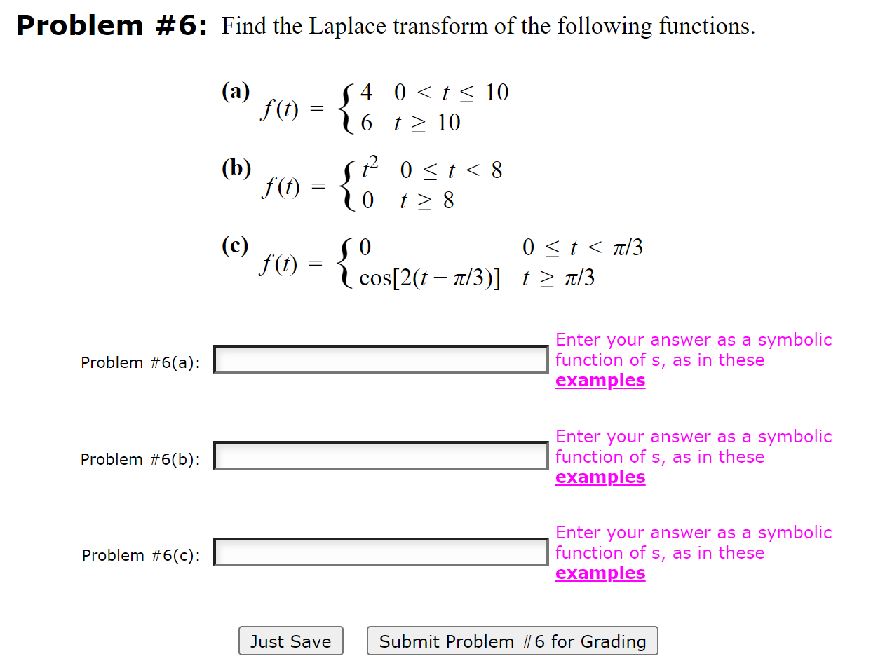 Solved Problem # 6: Find the Laplace transform of the | Chegg.com