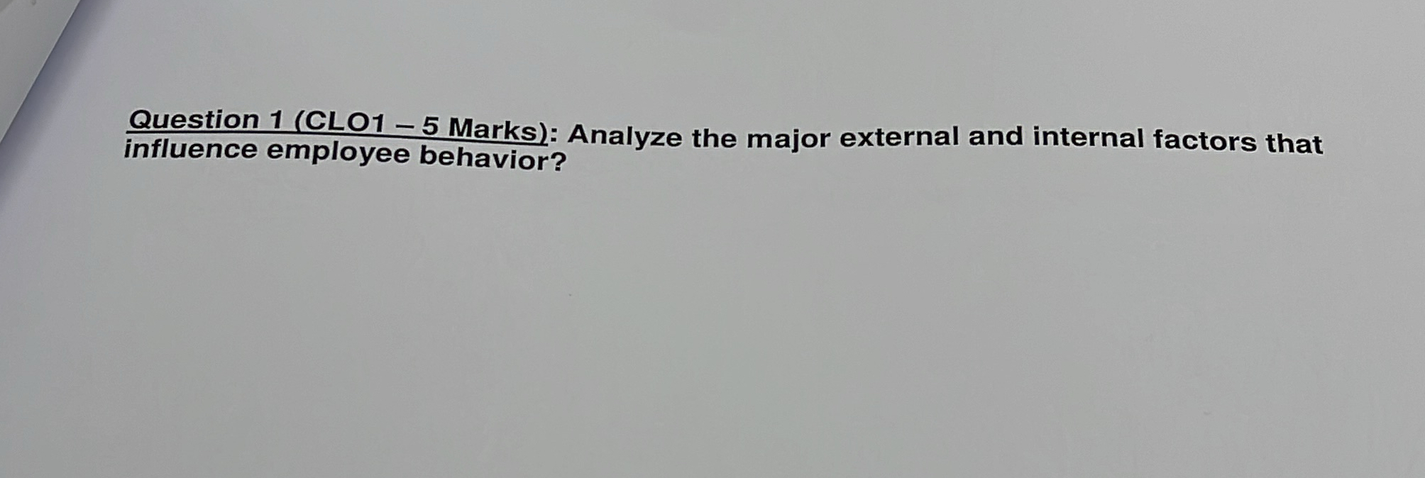 Solved Question 1 (CLO1 - 5 ﻿Marks): Analyze the major | Chegg.com