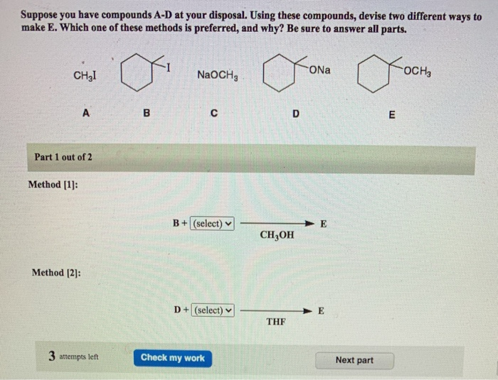 Solved Suppose you have compounds A-D at your disposal. | Chegg.com Solved Suppose you have compounds A-D at your disposal. | Chegg.com
