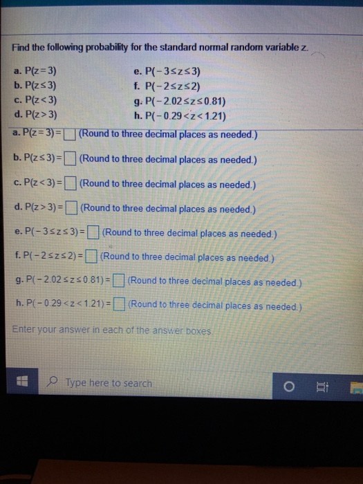 Solved Find the following probability for the standard | Chegg.com