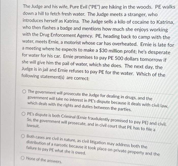 Solved The Judge and his wife, Pure Evil ("PE") are hiking | Chegg.com