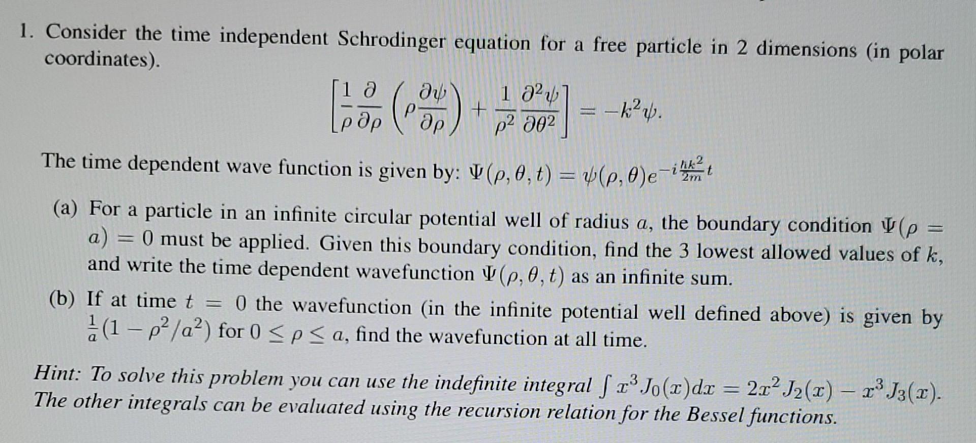 Solved 1. Consider the time independent Schrodinger equation | Chegg.com
