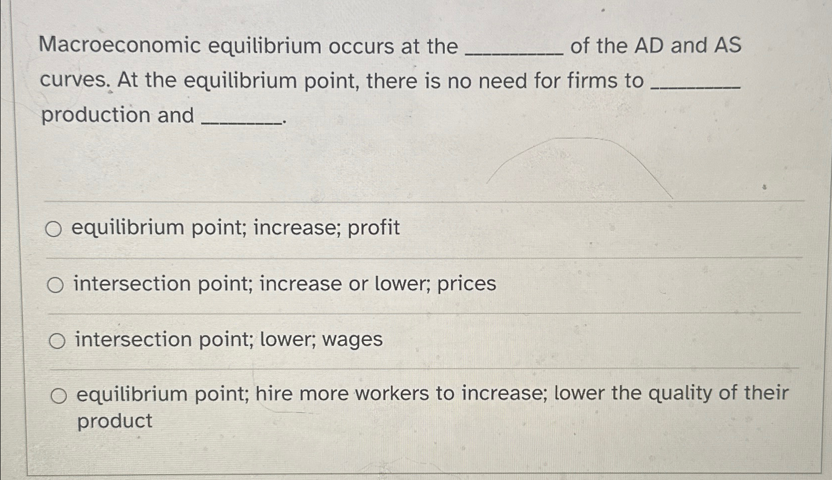 Solved Macroeconomic equilibrium occurs at the ﻿of the AD | Chegg.com