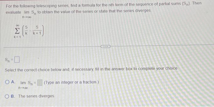 Solved For the following telescoping series, find a formula | Chegg.com