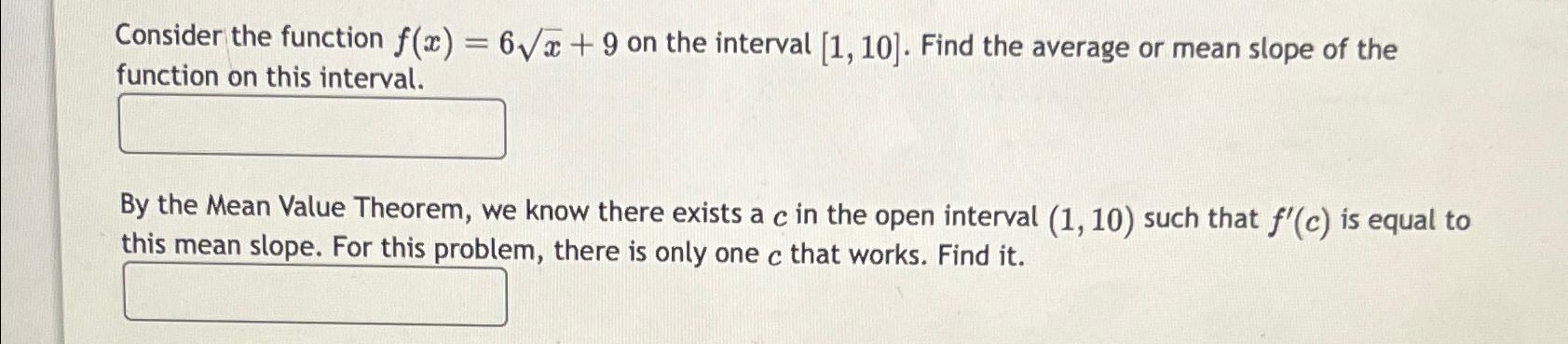 Solved Consider the function f(x)=6x2+9 ﻿on the interval | Chegg.com