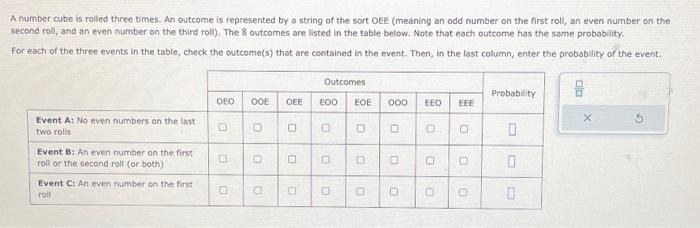 Solved A number cube is rolled three times. An outcome is | Chegg.com