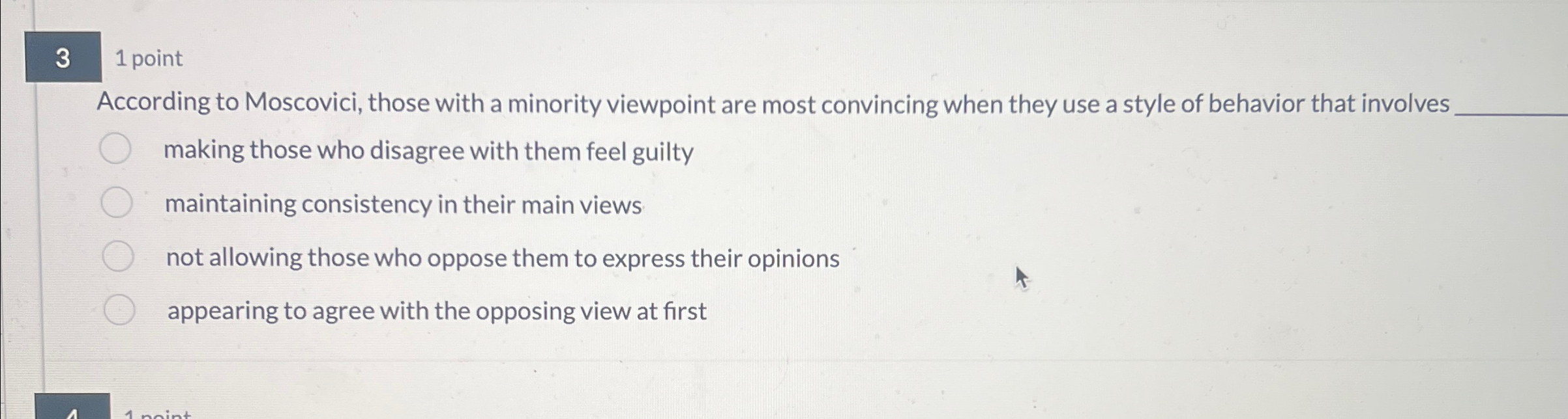 Solved 31 ﻿pointAccording to Moscovici, those with a | Chegg.com