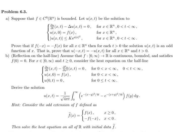 Solved a) Suppose that f∈C0(Rn) is bounded. Let u(x,t) be | Chegg.com