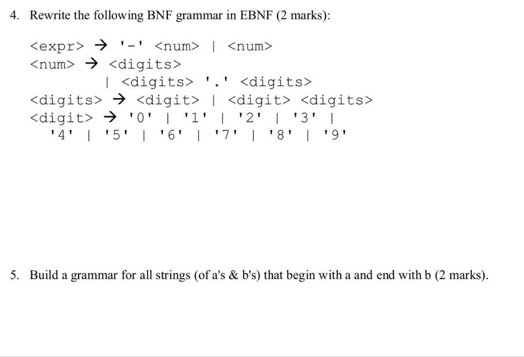 Solved 4. Rewrite the following BNF grammar in EBNF (2 | Chegg.com