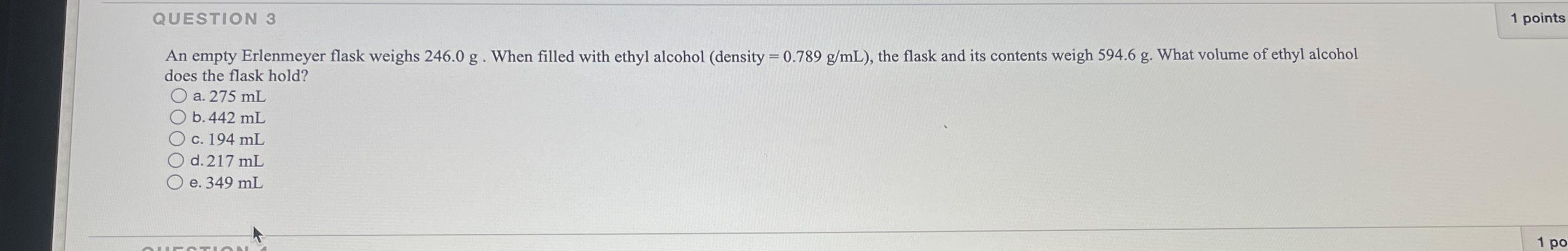 Solved An empty Erlenmeyer flask weighs 246.0g. ﻿When filled | Chegg.com
