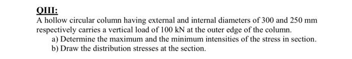 Solved OIII: A hollow circular column having external and | Chegg.com