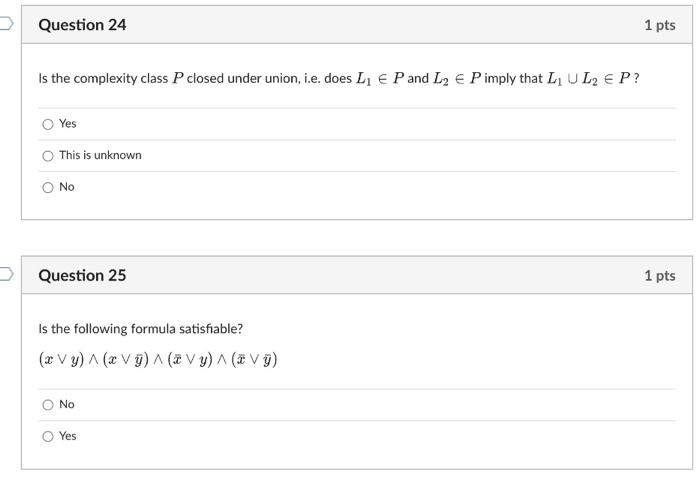 Solved Is the complexity class P closed under union, i.e. | Chegg.com