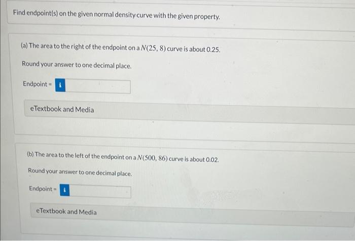 Solved Find endpoint(s) on the given normal density curve | Chegg.com
