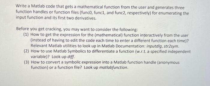 Solved Write A Matlab Code That Gets A Mathematical Function