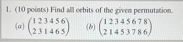 Solved 1. (10 points) Find all orbits of the given | Chegg.com