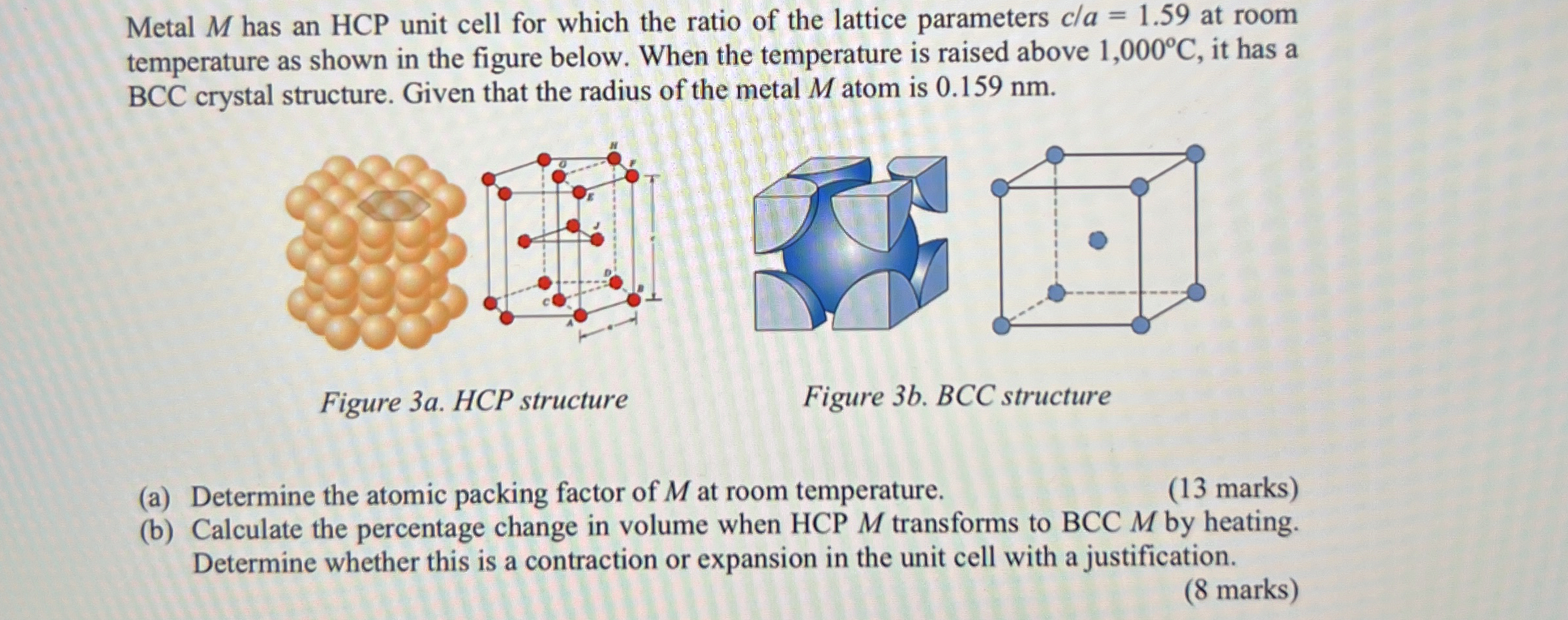 Solved Metal M ﻿has an HCP unit cell for which the ratio of | Chegg.com