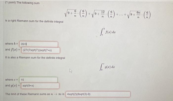 Solved (1 point) The following sum 6 6 9+ 72 12 + 9+ +...+ | Chegg.com