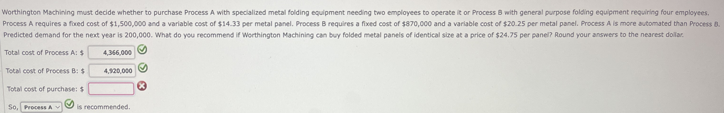 Solved Worthington Machining must decide whether to purchase | Chegg.com