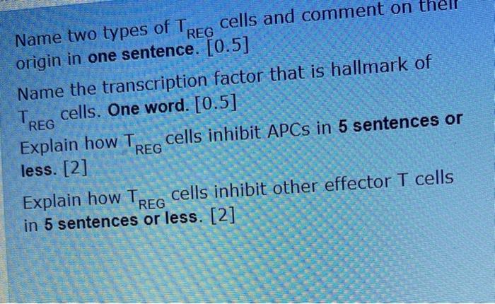 Solved TREG Name two types of TREG cells and comment on | Chegg.com