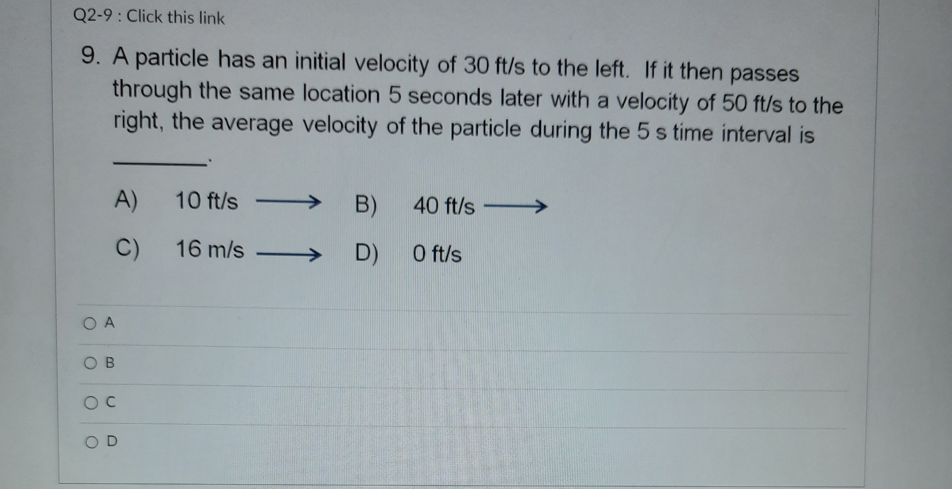 Solved Q2-9: Click this link9. ﻿A particle has an initial | Chegg.com