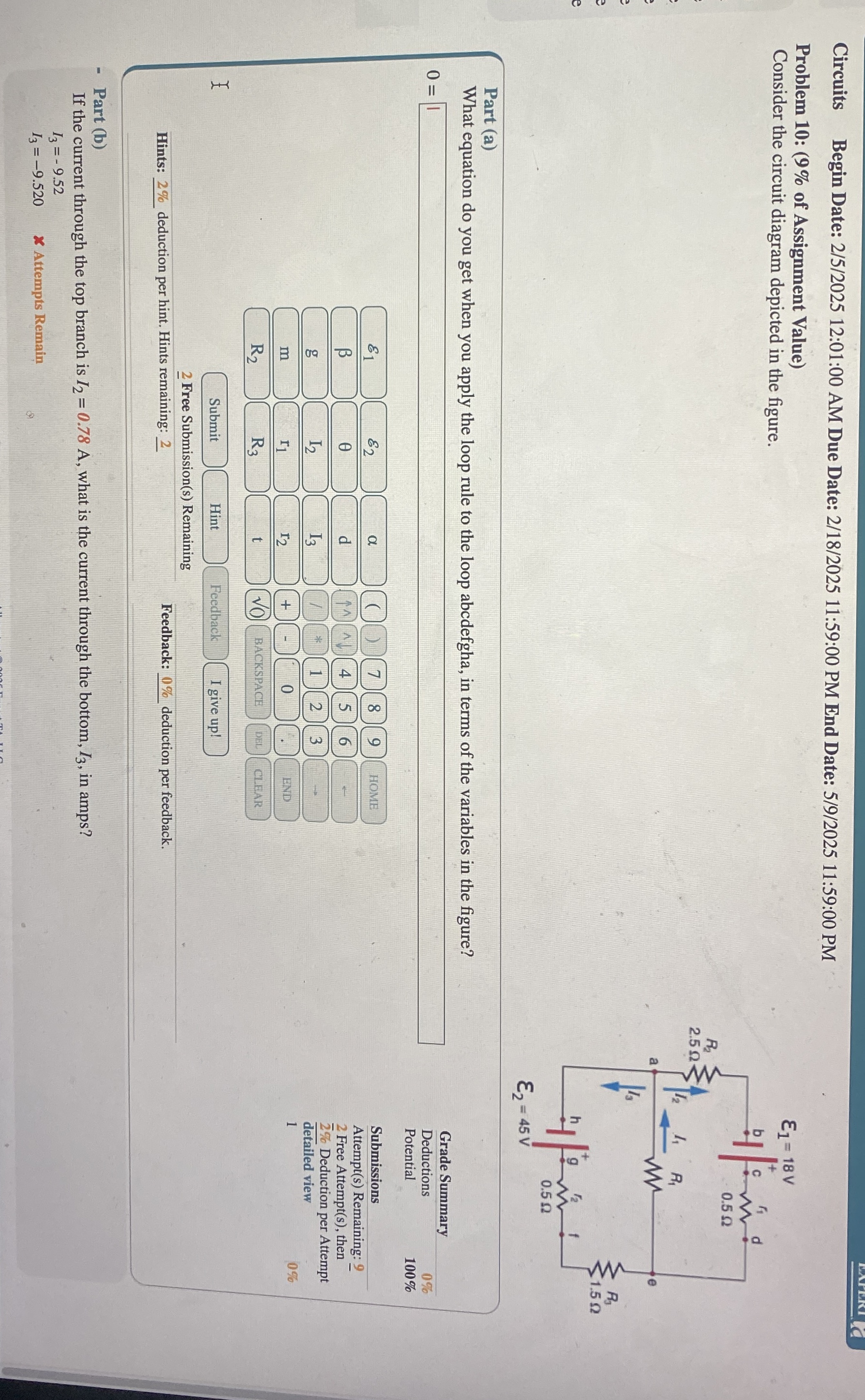 Solved Circuits Begin Date: 2/5/2025 12:01:00 ﻿AM Due Date: | Chegg.com
