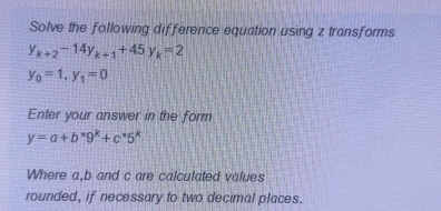 Solved Solve the following difference equation using z | Chegg.com