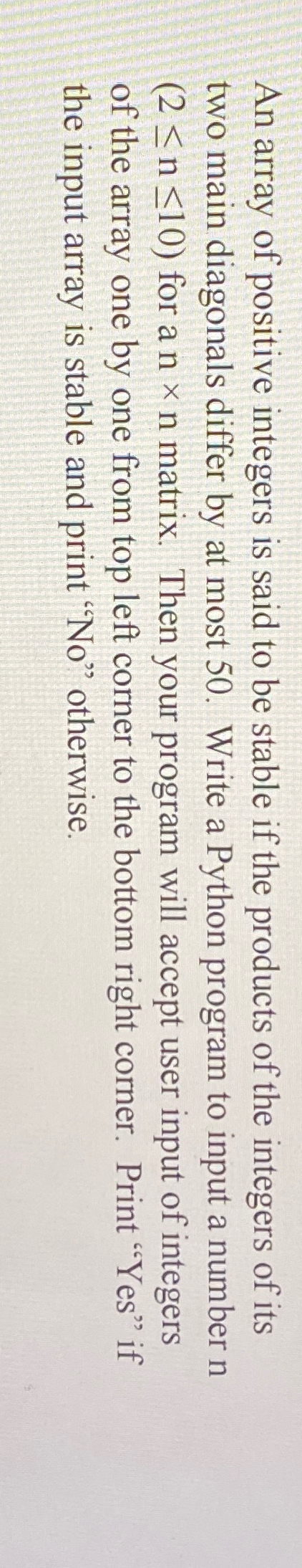 Solved An array of positive integers is said to be stable if | Chegg.com
