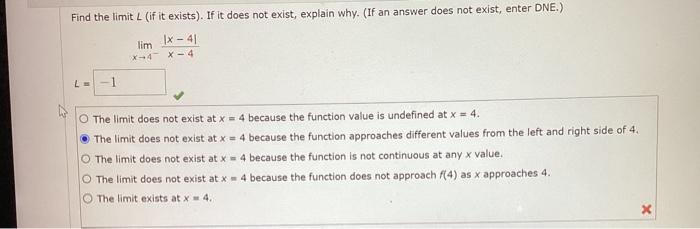 Solved Find the limit L (if it exists). If it does not | Chegg.com