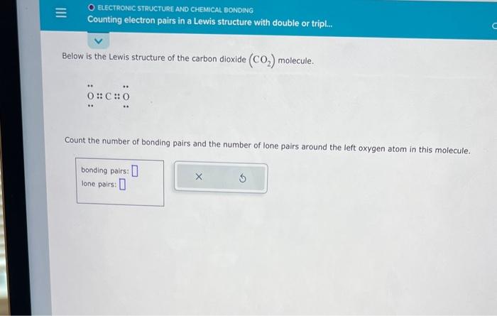 Solved Below is the Lewis structure of the carbon dioxide | Chegg.com