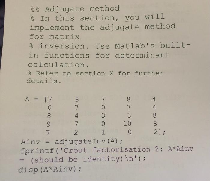 Solved 5 ADJUGATE METHOD For comparison, let's also | Chegg.com