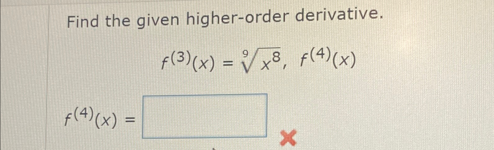 Solved Find the given higher-order | Chegg.com