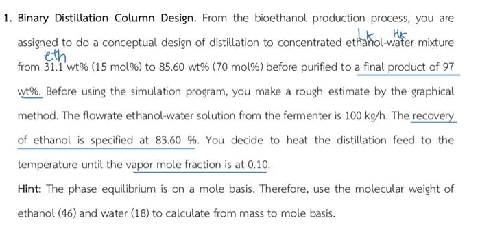 Solved 1 Binary Distillation Column Design From The