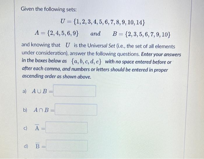 Solved Given the following sets: | Chegg.com